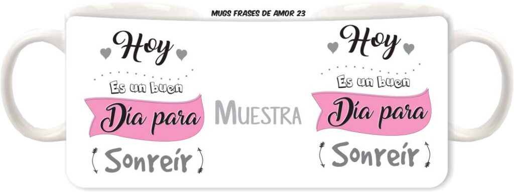 Mugs frases de amor 1 - La Mano del Arte