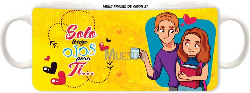 Mugs frases de amor 1 - La Mano del Arte